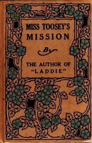 Miss Toosey's Mission by Evelyn Whitaker | Goodreads