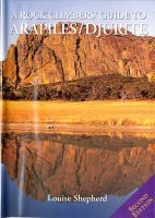 A Rock Climbers' Guide to Arapiles/Djurite by Louise Shepherd | Goodreads
