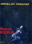 Manusia Kera by Abdullah Harahap | Goodreads