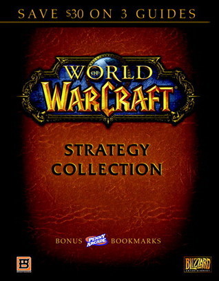 World of Warcraft Strategy Collection by Brady Games | Goodreads