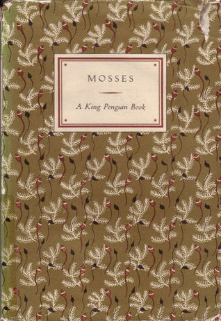 A Book of Mosses by Paul Richards | Goodreads