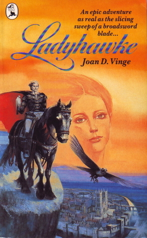 Ladyhawke by Joan D. Vinge | Goodreads