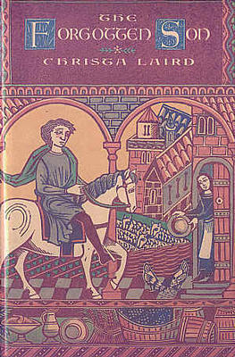 The Forgotten Son by Christa Laird | Goodreads