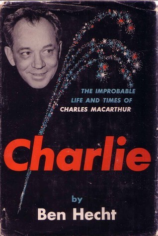 Charlie by Ben Hecht | Goodreads