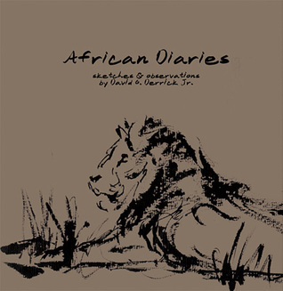 African Diaries by David G. Derrick Jr. | Goodreads