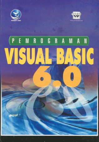 Pemrograman Visual Basic 6.0 by Wahana Komputer | Goodreads