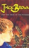 Jack Brown and the Trail of the Python by Greg Pyers | Goodreads