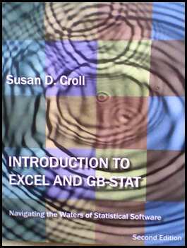 Introduction to Excel and GB-STAT: Navigating the Waters of Statistical ...