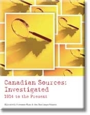 Canadian Sources: Investigated - 1914 to the present by Elizabeth ...