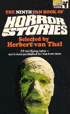 The Ninth Pan Book of Horror Stories by Herbert van Thal | Goodreads