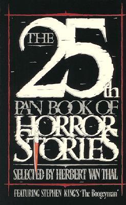 The 25th Pan Book of Horror Stories by Herbert van Thal | Goodreads
