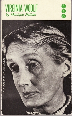 Virginia Woolf by Monique Nathan | Goodreads