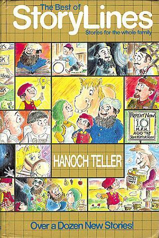 Best of Storylines by Hanoch Teller | Goodreads