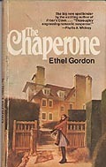 The Chaperone by Ethel Edison Gordon | Goodreads