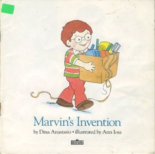 Marvin's Invention by Dina Anastasio | Goodreads