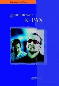 K-Pax by Gene Brewer | Goodreads