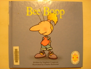 Bee Bopp / Lullafly by Stephen Cosgrove | Goodreads