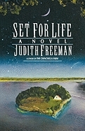 Set for Life by Judith Freeman | Goodreads