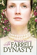 The Farrell Dynasty by Elizabeth Vincent | Goodreads