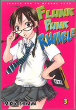 Flunk Punk Rumble, Vol. 3 by Miki Yoshikawa | Goodreads