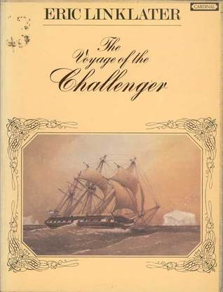 The Voyage of the Challenger by Eric Linklater | Goodreads