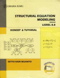 Structural Equation Modelling (SEM) dengan LISREL 8.8 Konsep & Tutorial ...