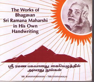 The Works of Sri Ramana Maharshi in His Own Handwriting by Ramana ...
