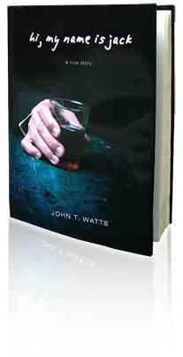 Hi My Name Is Jack by John T. Watts | Goodreads