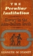 The Peculiar Institution by Kenneth M. Stampp | Goodreads