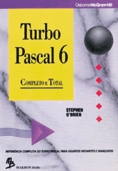 Turbo Pascal 6 completo e total by Stephen O'Brien | Goodreads