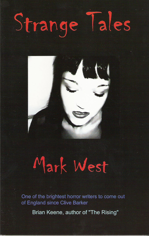 Strange Tales by Mark West | Goodreads