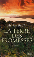 La Terre des Promesses by Merice Briffa | Goodreads