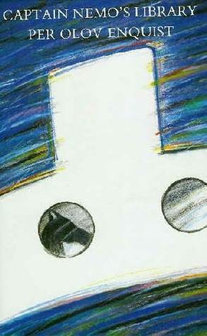 Captain Nemo's library by Per Olov Enquist | Goodreads