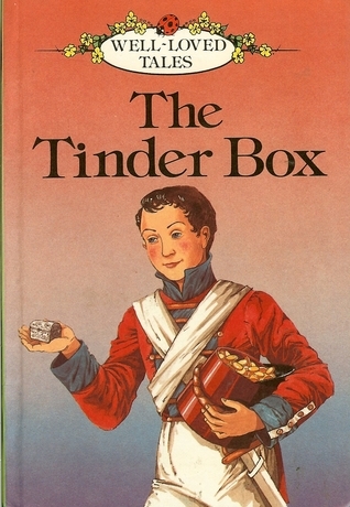 The Tinder Box (Well Loved Tales) by Joan Cameron | Goodreads