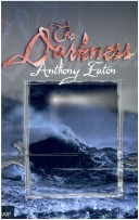The Darkness by Anthony Eaton | Goodreads