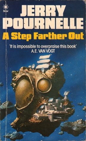 A Step Farther Out Volumes 1 & 2 by Jerry Pournelle | Goodreads