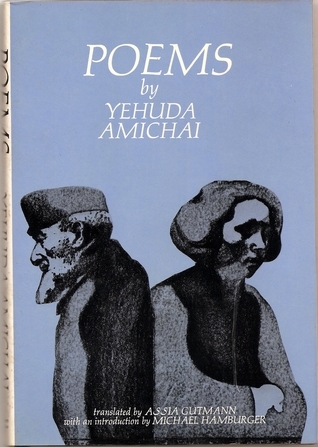 Poems by Yehuda Amichai | Goodreads