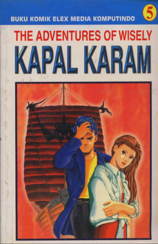 Kapal Karam (The Adventures of Wisely, #5) by Ni Kuang | Goodreads