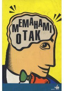 Memahami Otak by Jadmya Taugada | Goodreads