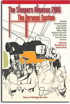 The Sleepers Almanac 2006 - The Nervous System by Zoe Dattner | Goodreads