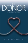 The Donor by Nechama Charach | Goodreads