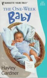 The One-Week Baby by Hayley Gardner | Goodreads