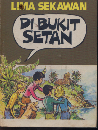 Lima Sekawan: Di bukit Setan (16) by Claude Voilier | Goodreads