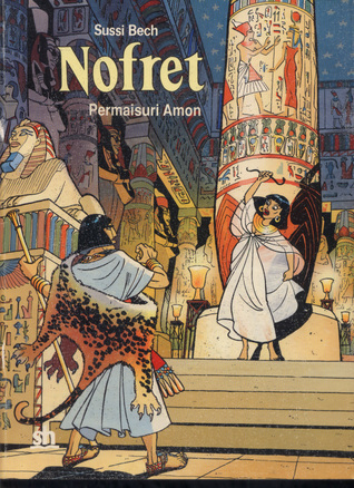 Nofret 2 : Permaisuri Amon by Sussi Bech | Goodreads