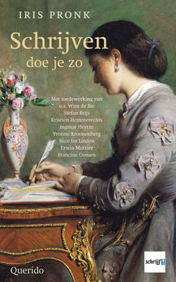 Schrijven doe je zo by Iris Pronk | Goodreads