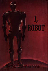 I, Robot by Isaac Asimov | Goodreads