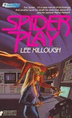 Spider Play (Brill and Maxwell #2) by Lee Killough | Goodreads