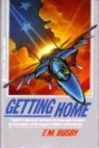 Getting Home by F.M. Busby | Goodreads