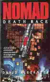 Death Race (Nomad, #2) by David Alexander | Goodreads