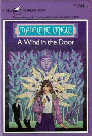 A Wind in the Door (Time, #2) by Madeleine L'Engle | Goodreads